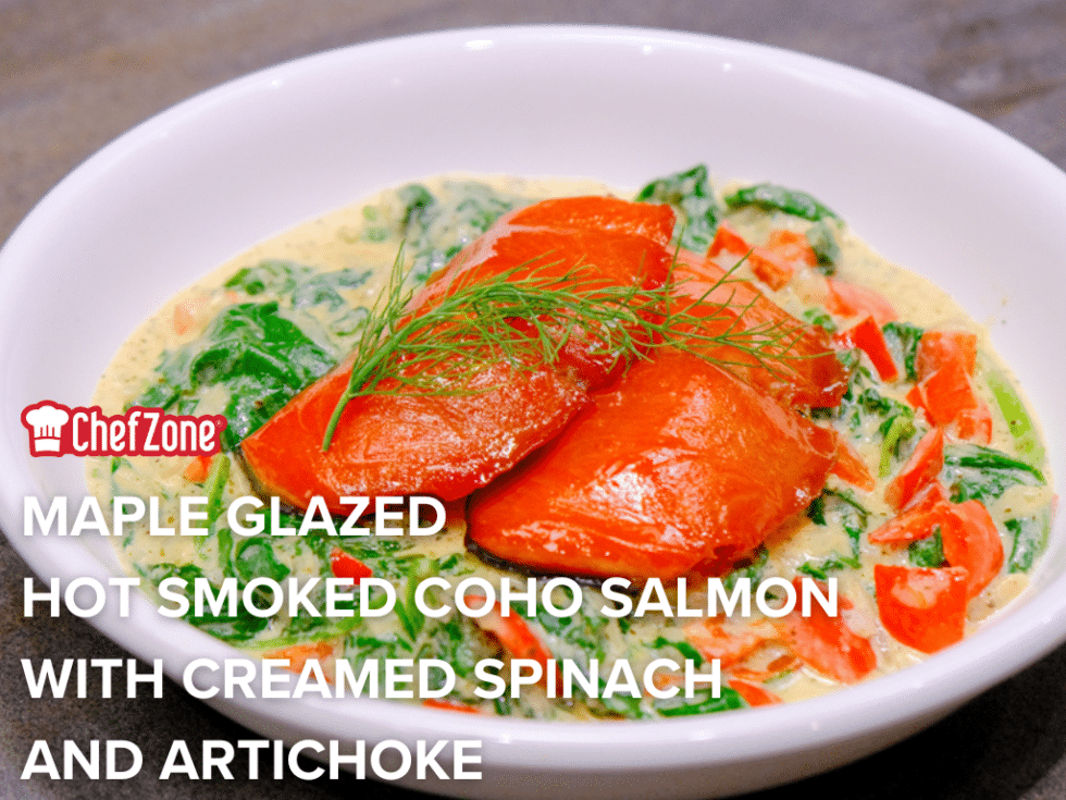 Chef Göran’s Recipe for Maple Glazed Hot Smoked Coho Salmon | ChefZone